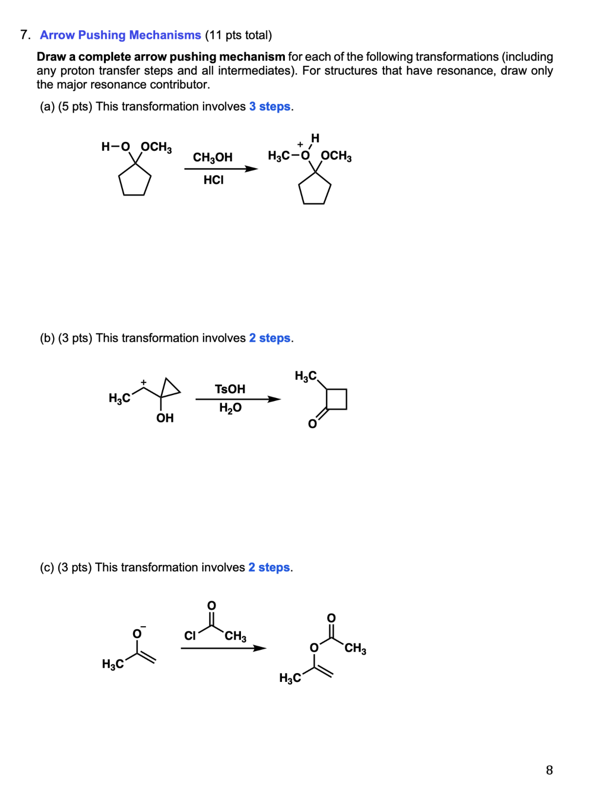 Solved Arrow Pushing Mechanisms (11 ﻿pts total)Draw a | Chegg.com