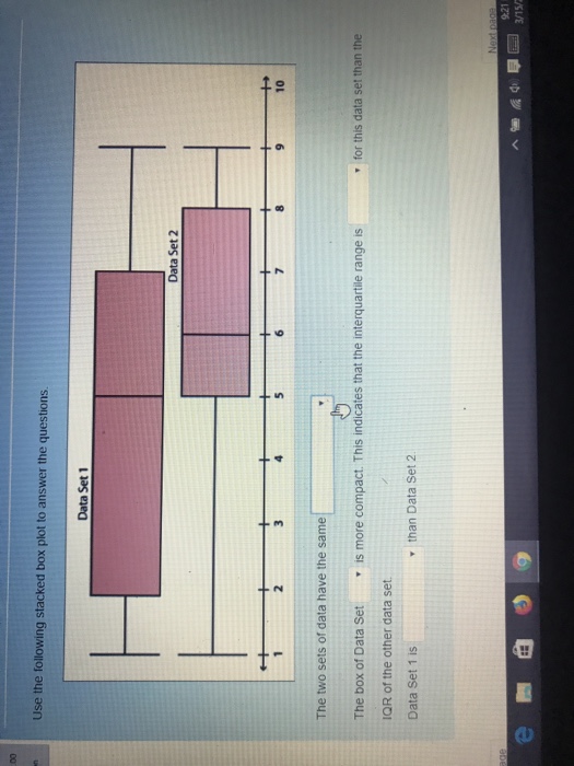 Solved Use The Following Stacked Box Plot To Answer The