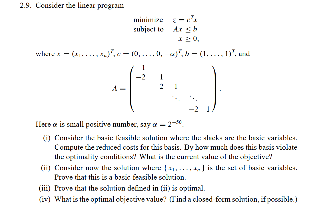 Solved 2.9. Consider the linear program minimize subject to | Chegg.com