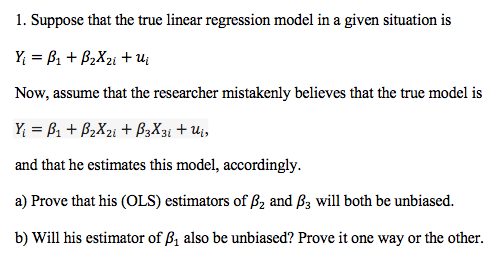 Solved 1. Suppose that the true linear regression model in a | Chegg.com