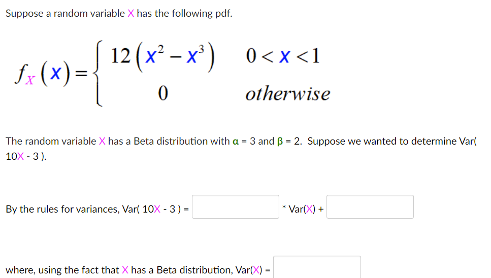 Solved Suppose a random variable X has the following pdf. 2 | Chegg.com