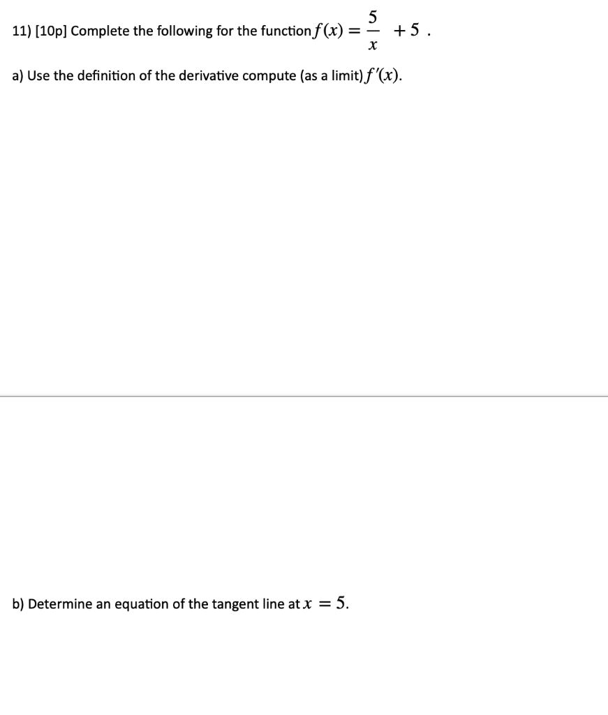 Solved 11) [10p] Complete the following for the function | Chegg.com