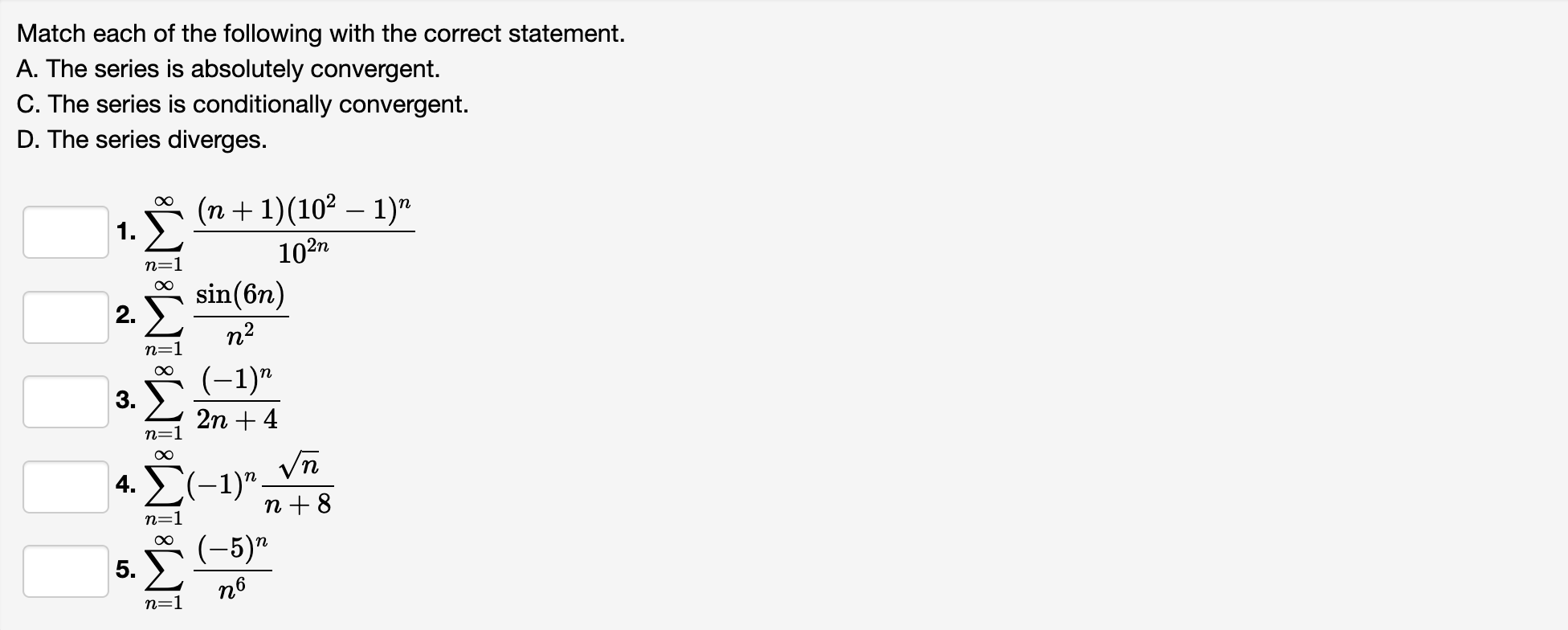 Solved Match each of the following with the correct | Chegg.com