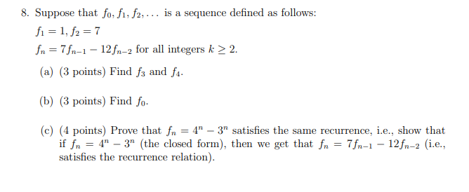 Solved 8. Suppose that fo, f1.f2.... is a sequence defined | Chegg.com