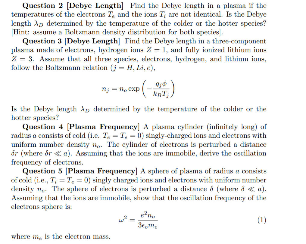 Question 2 Debye Length! Find the Debye length in a | Chegg.com