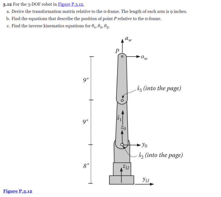 3.12 For the 3-DOF robot in Figure P.3.12, a. Derive | Chegg.com