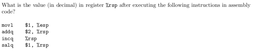 Solved What is the value in decimal) in register %rsp after | Chegg.com
