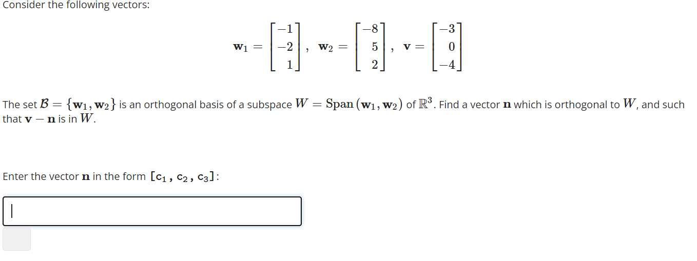 Solved Consider the following vectors: | Chegg.com