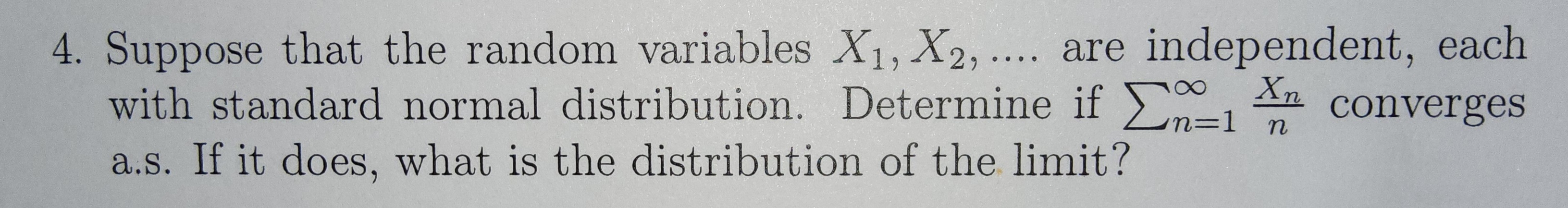 Solved Suppose that the random variables X1,X2,...are | Chegg.com