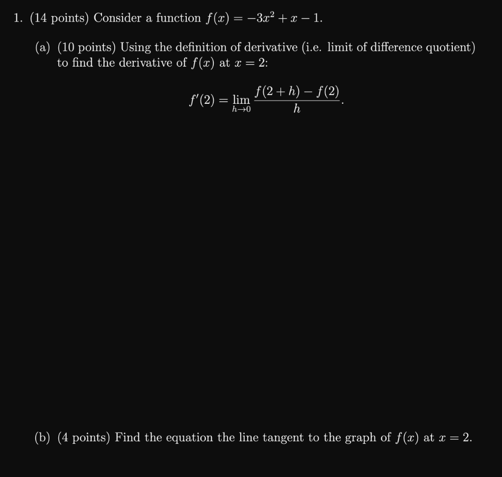 Solved 14 Points Consider A Function F X −3x2 X−1 A 10