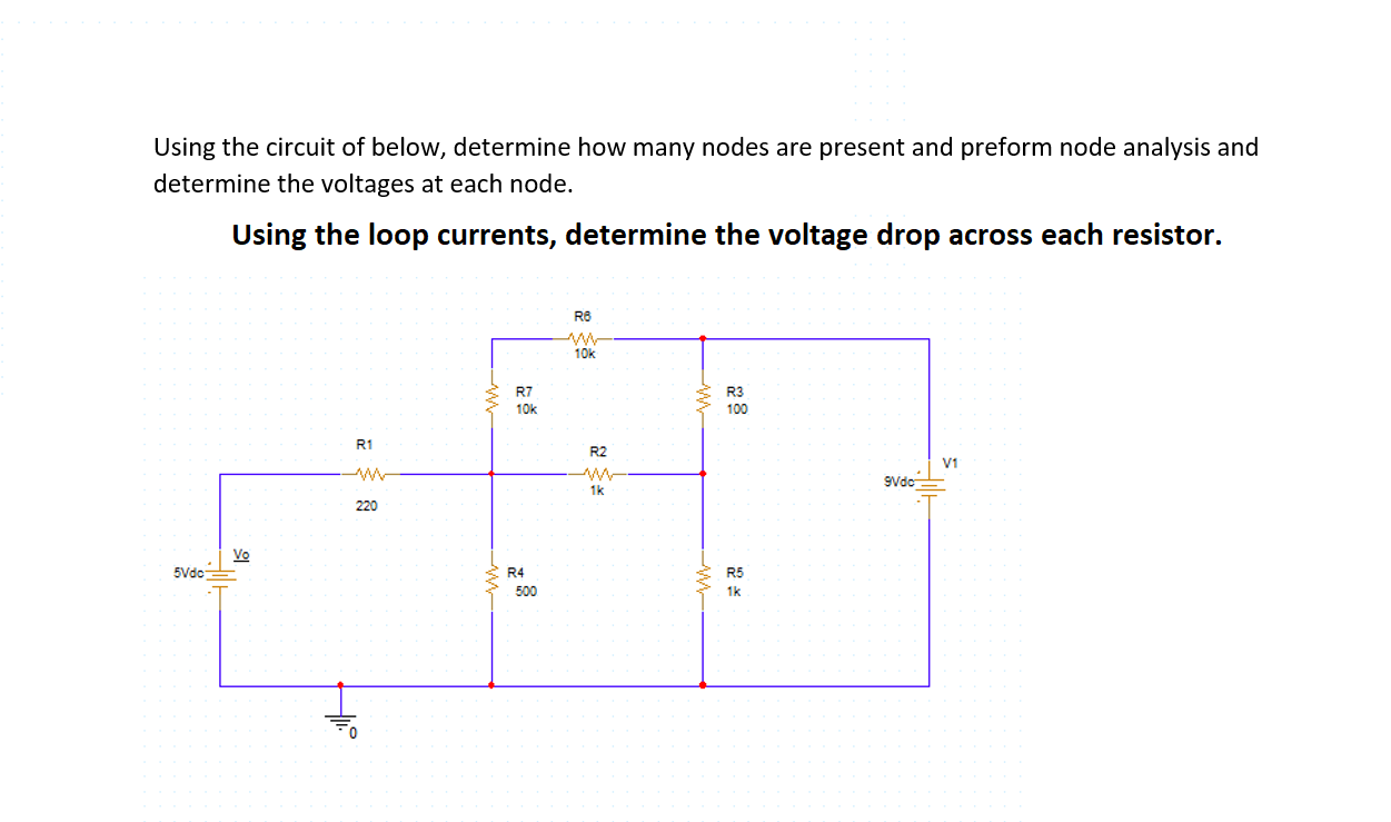 Solved Using the circuit of below, determine how many nodes | Chegg.com