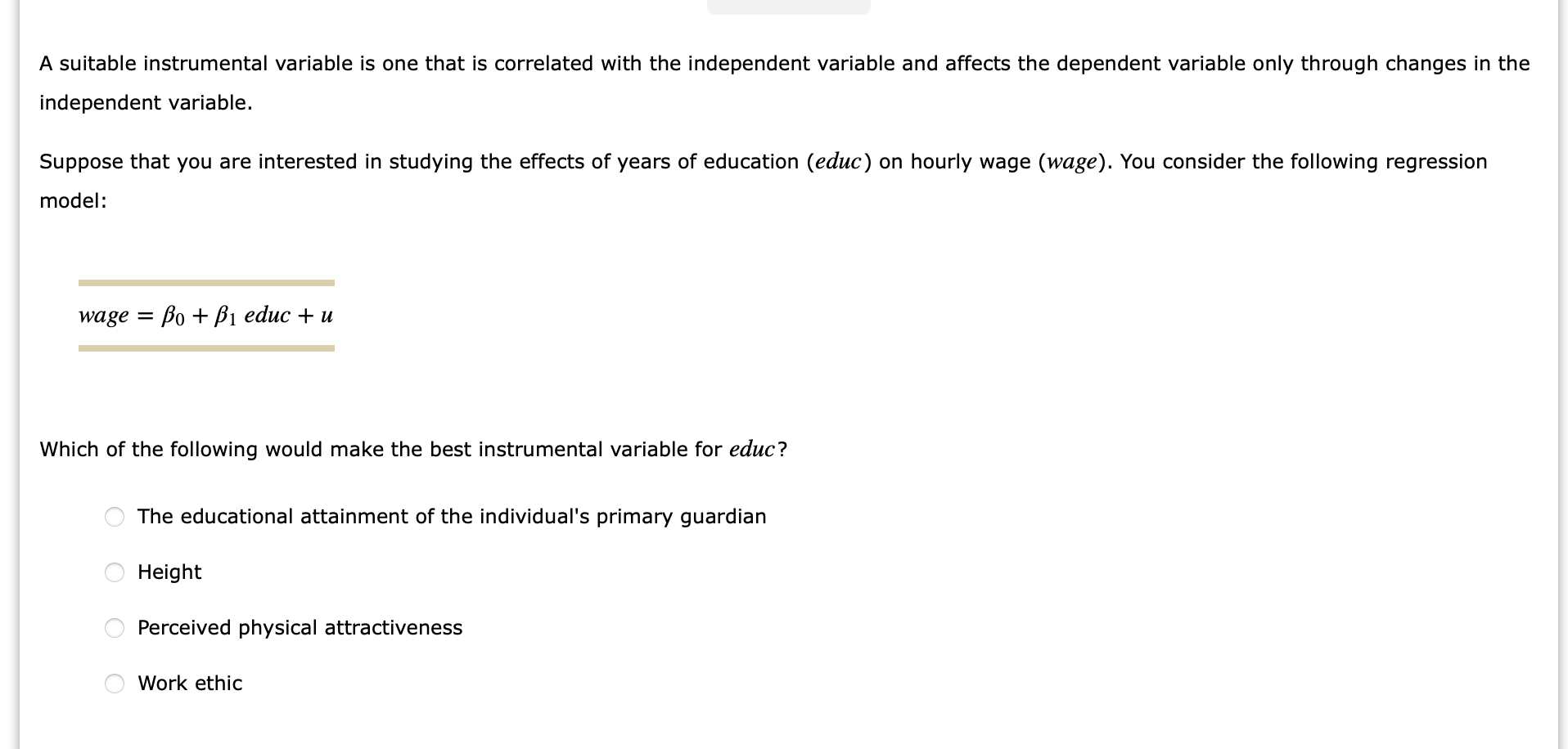 Solved A suitable instrumental variable is one that is | Chegg.com