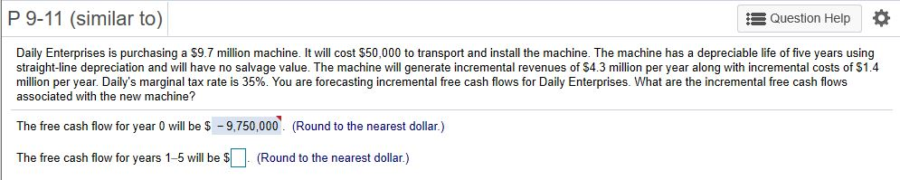 Solved P 9-11 (similar to) Question Help Daily Enterprises | Chegg.com