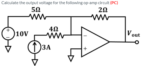 Solved Calculate the output voltage for the following op-amp | Chegg.com
