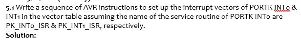 5.1 Write a sequence of AVR instructions to set up | Chegg.com