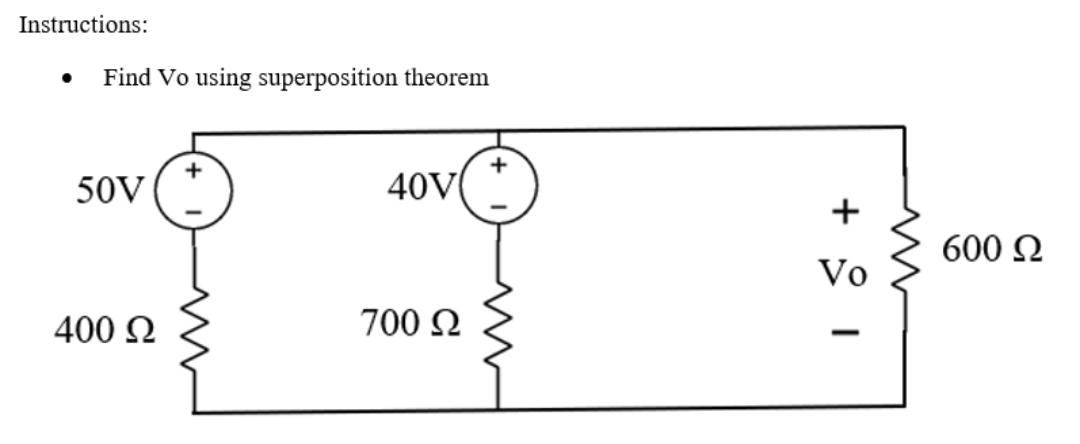 Solved Instructions: . Find Vo using superposition theorem + | Chegg.com