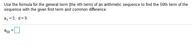 Solved Use the formula for the general term (the nth term) | Chegg.com