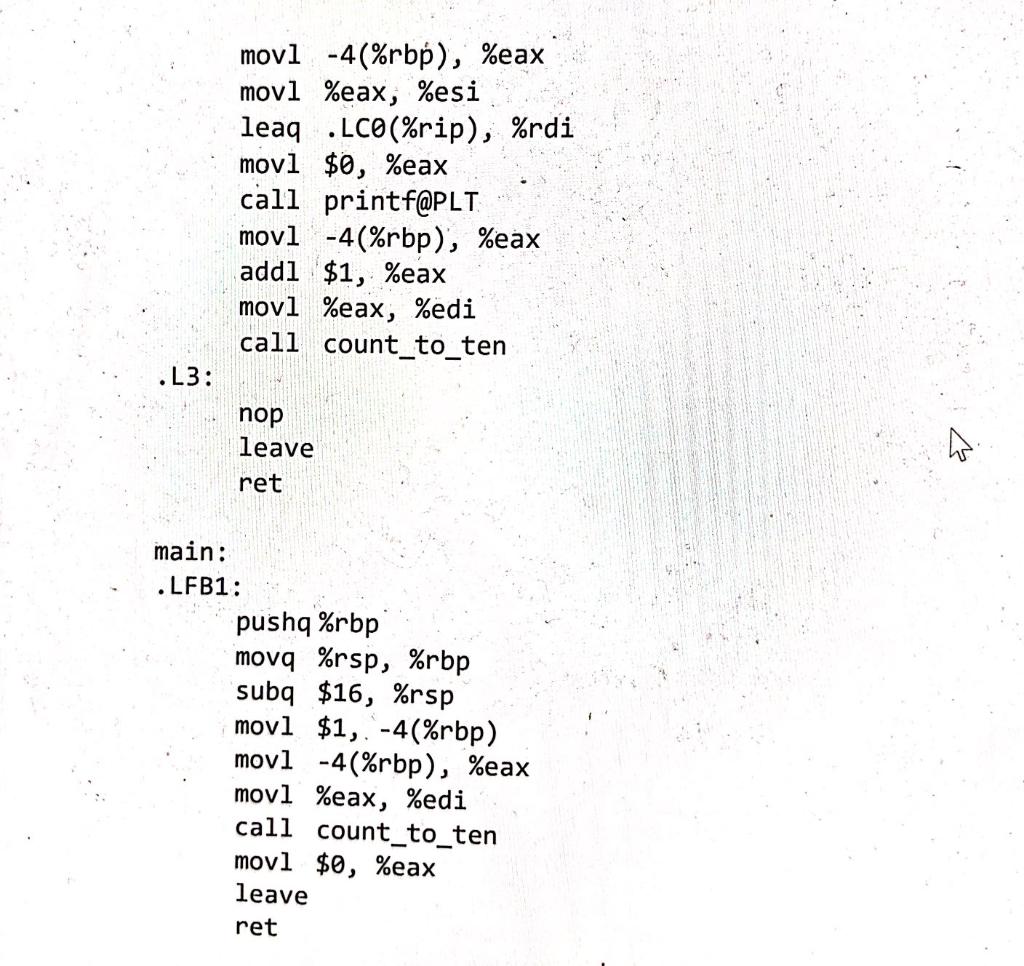 movl -4(%rbp), %eax movl %eax, %esi leaq .LCO(%rip), | Chegg.com