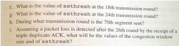 Solved 37. Consider Figure 3.58. Assuming TCP Reno is the | Chegg.com