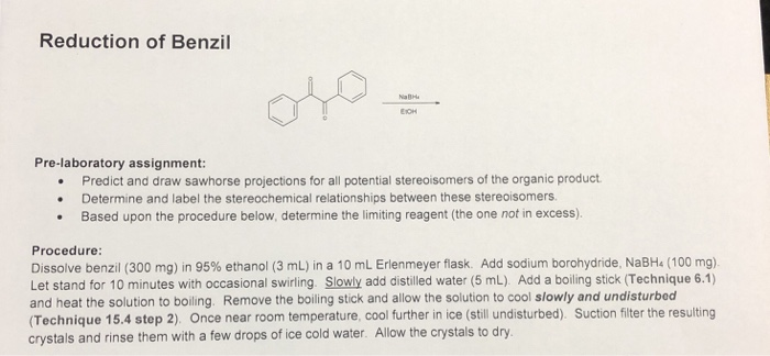 Solved Reduction of Benzil IOH Pre-laboratory assignment: | Chegg.com