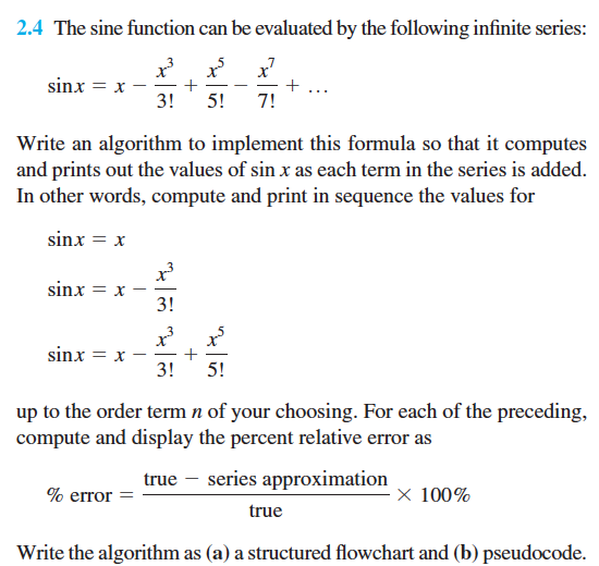 Solved 2.4 The sine function can be evaluated by the | Chegg.com
