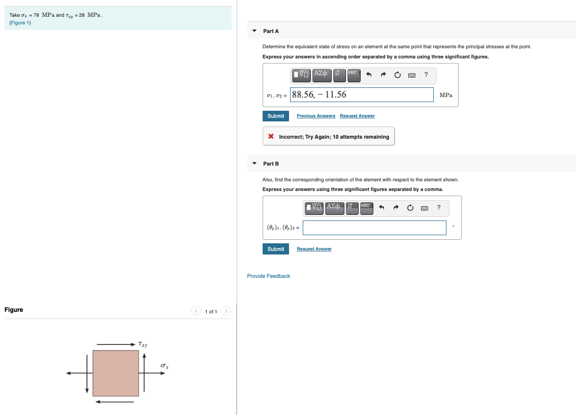 Solved Take 0; = 78 MPa and Try = 28 MPa. (Figure 1) Part A | Chegg.com