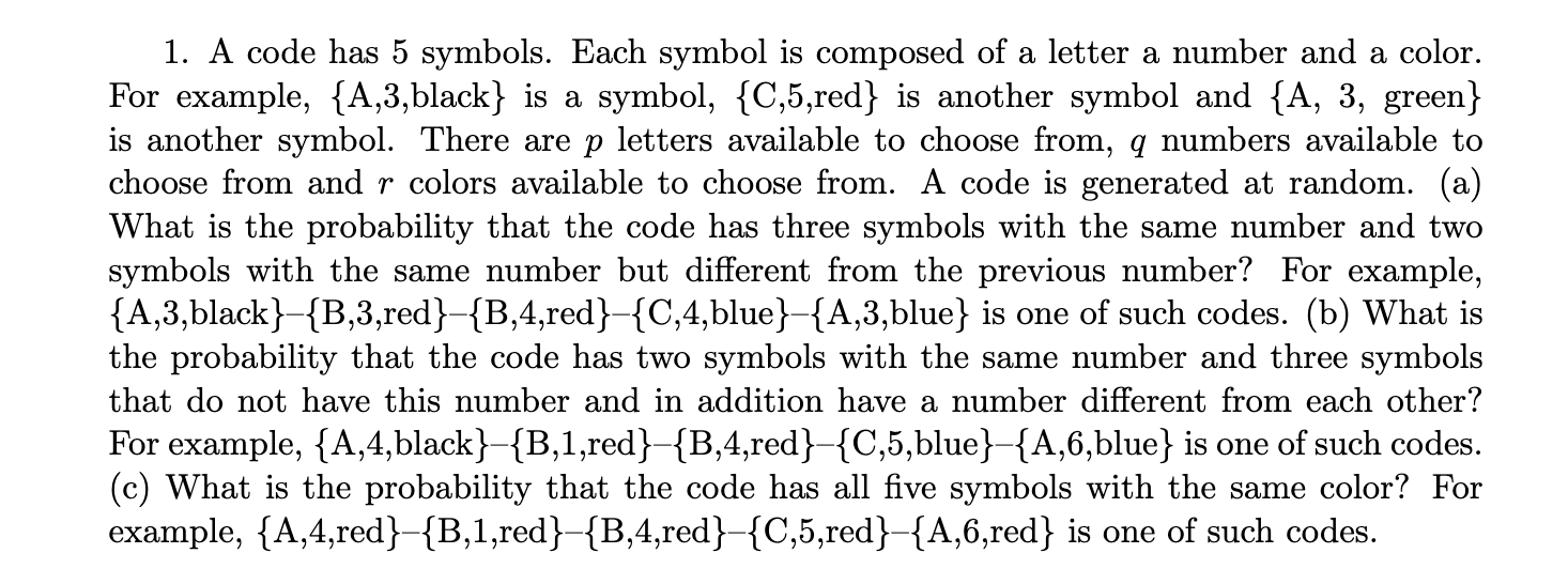 A code has 5 symbols. Each symbol is | Chegg.com