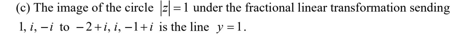Solved (c) The image of the circle ∣z∣=1 under the | Chegg.com