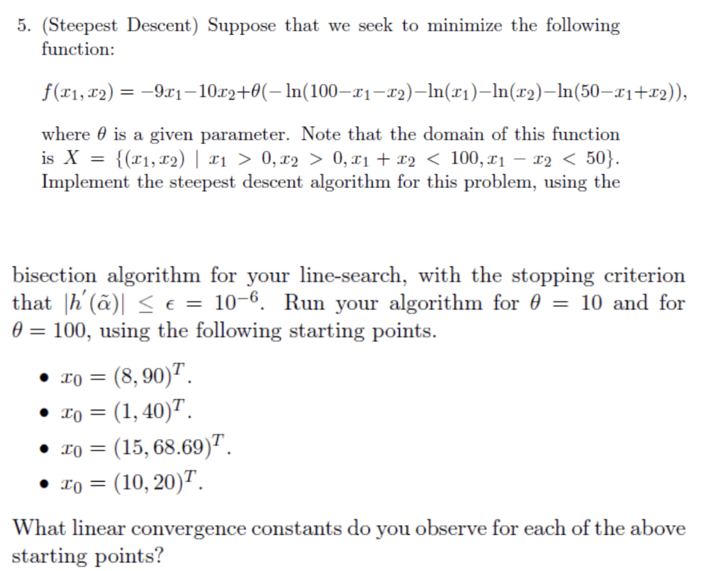 5. (Steepest Descent) Suppose that we seek to | Chegg.com