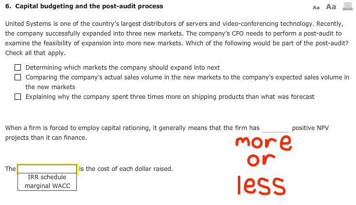 Solved 6. Capital budgeting and the post-audit process Aa Aa | Chegg.com
