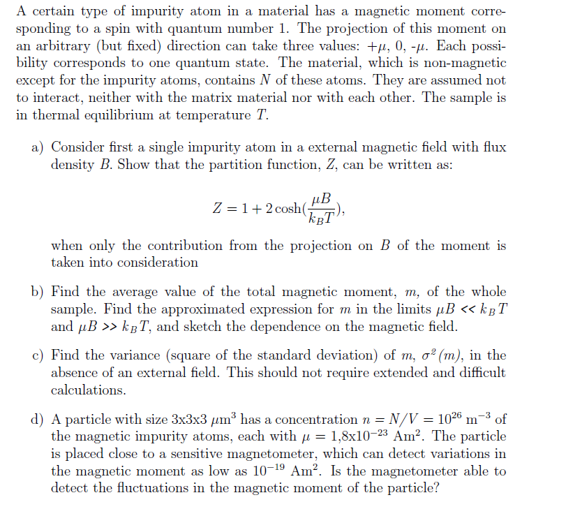 Solved A certain type of impurity atom in a material has a | Chegg.com