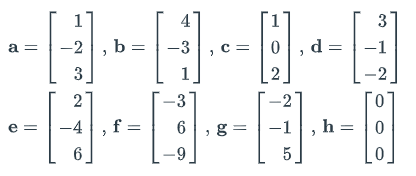 a=⎣⎡1−23⎦⎤,b=⎣⎡4−31⎦⎤,c=⎣⎡102⎦⎤,d=⎣⎡3−1−2⎦⎤e=⎣⎡2−46⎦⎤ | Chegg.com