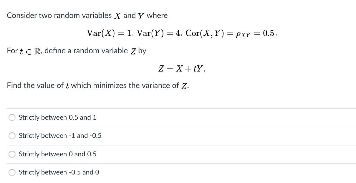 Solved Consider two random variables X and Y where Var(X) = | Chegg.com
