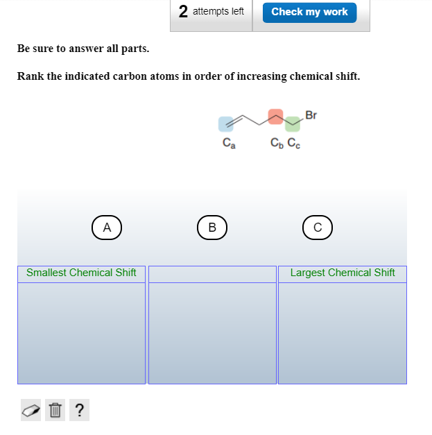 Solved 2 attempts left Check my work Be sure to answer all | Chegg.com