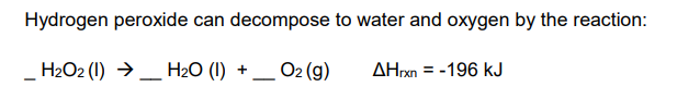 Solved Hydrogen peroxide can decompose to water and oxygen | Chegg.com
