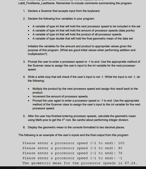 Solved Lab8_FirstName_LastName. Remember to include comments | Chegg.com