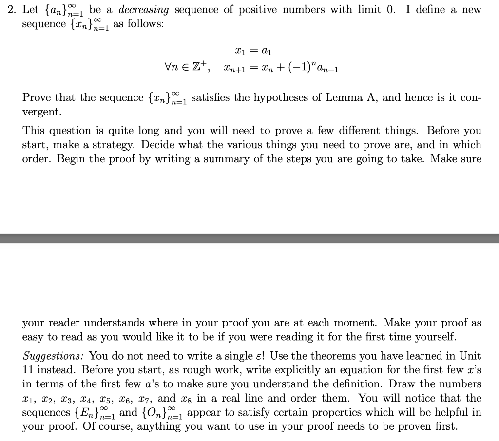 Solved 2. Let {an} ™-1 be a decreasing sequence of positive | Chegg.com