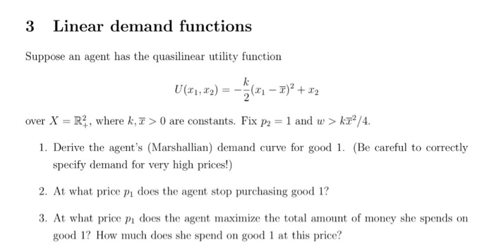 Solved 3 Linear demand functions Suppose an agent has the | Chegg.com