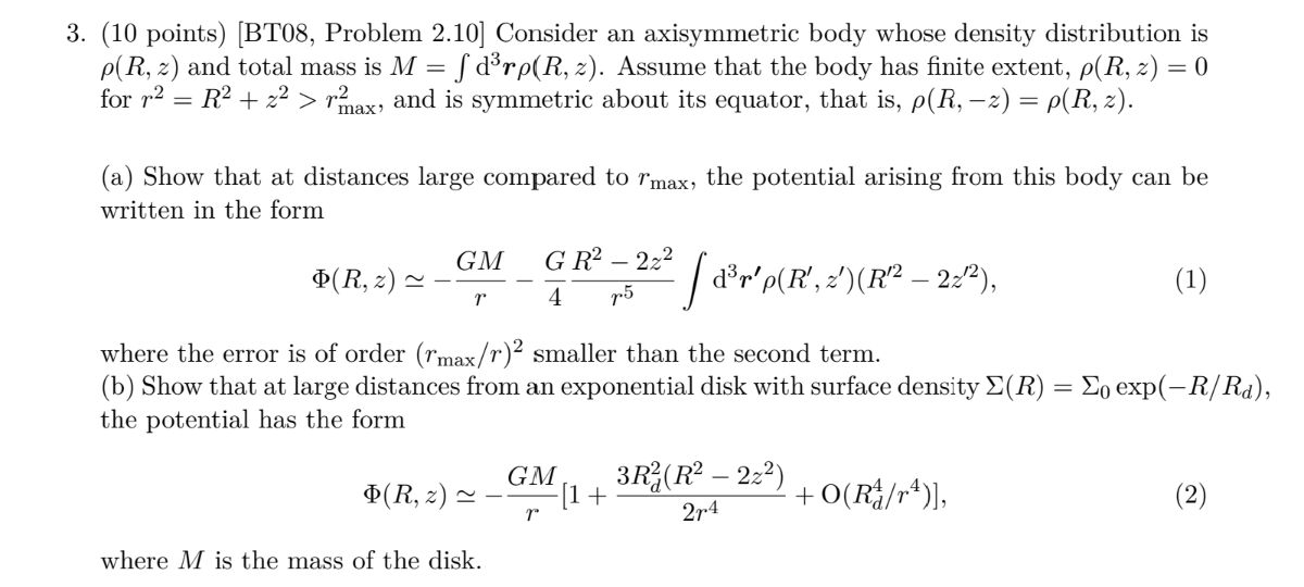 Solved Consider an axisymmetric body whose density | Chegg.com