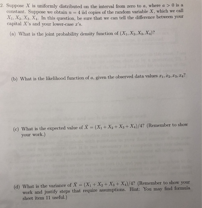 Solved 2. Suppose X is uniformly distributed on the interval | Chegg.com