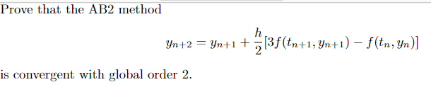 Solved Prove that the AB2 method | Chegg.com