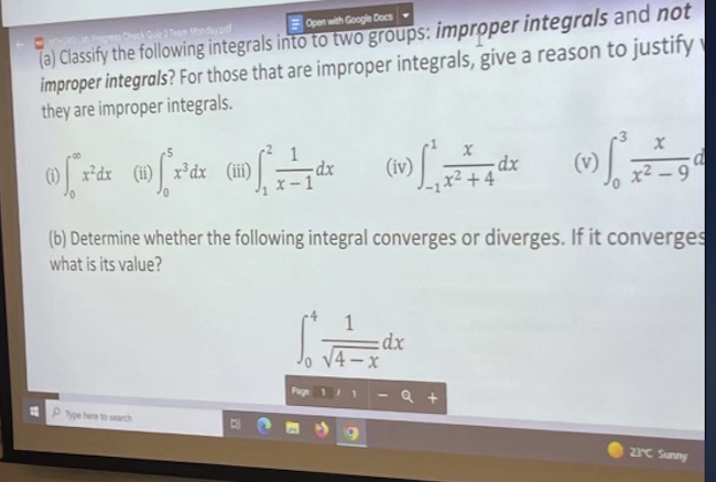 Solved (a) ﻿Classify the following integrals into to two | Chegg.com