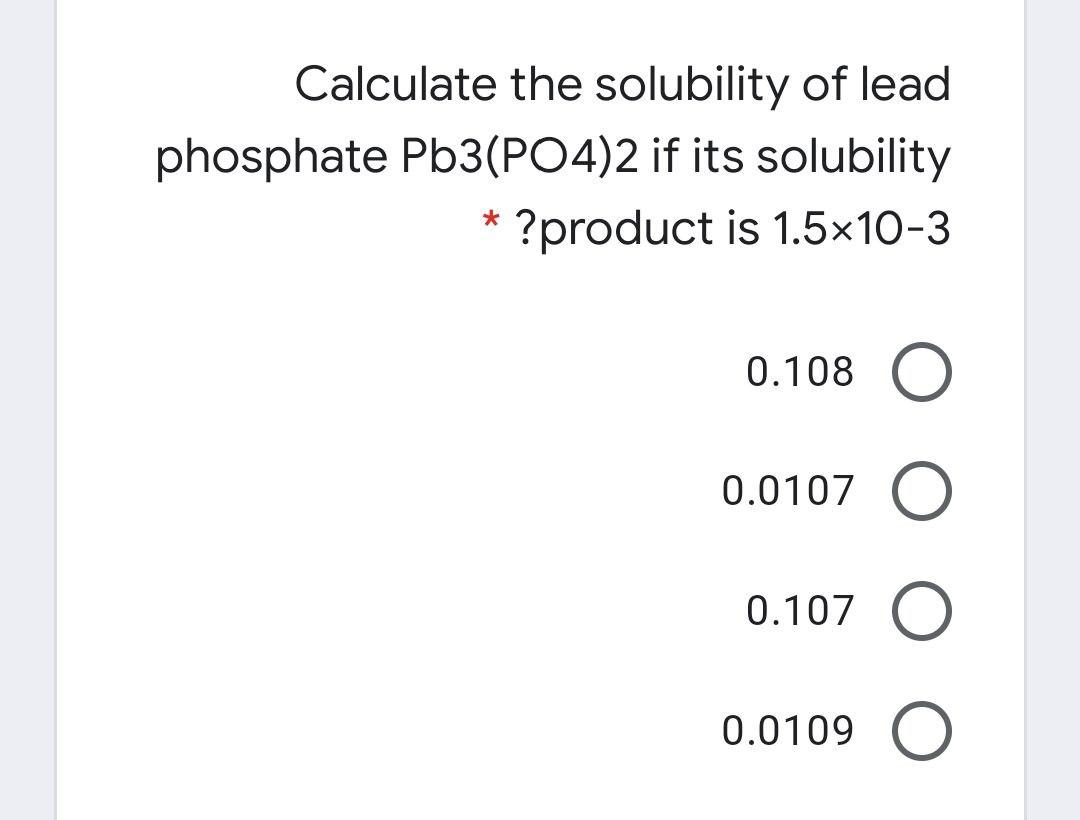 Solved Calculate the solubility of lead phosphate Pb3(PO4)2 | Chegg.com