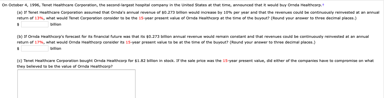 Solved On October 4, 1996, Tenet Healthcare Corporation, the | Chegg.com