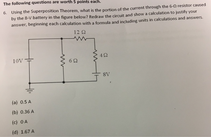 Solved Using the Superposition Theorem, what is the portion | Chegg.com