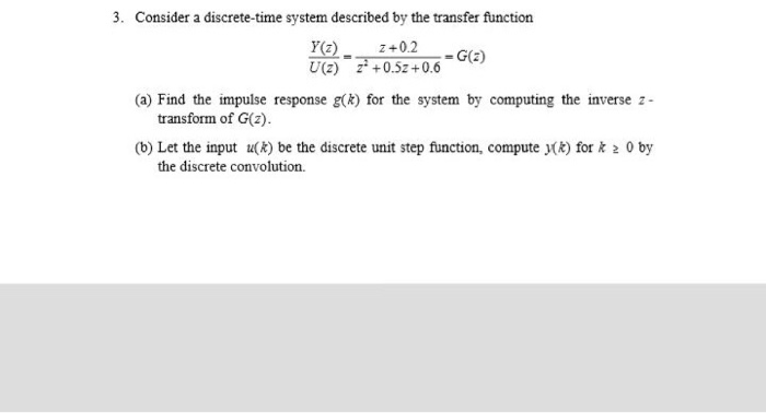 Solved Consider a discrete-time system described by the | Chegg.com