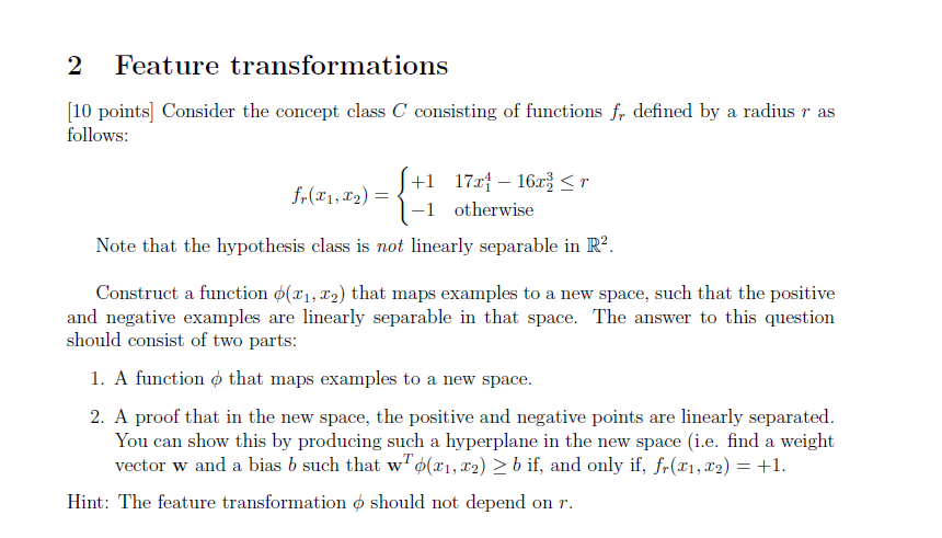 2 Feature transformations 10 points Consider the | Chegg.com