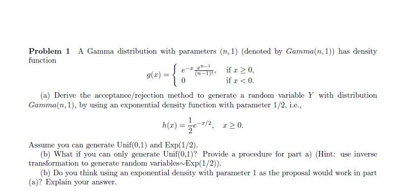 Problem 1 A Gamma distribution with parameters | Chegg.com