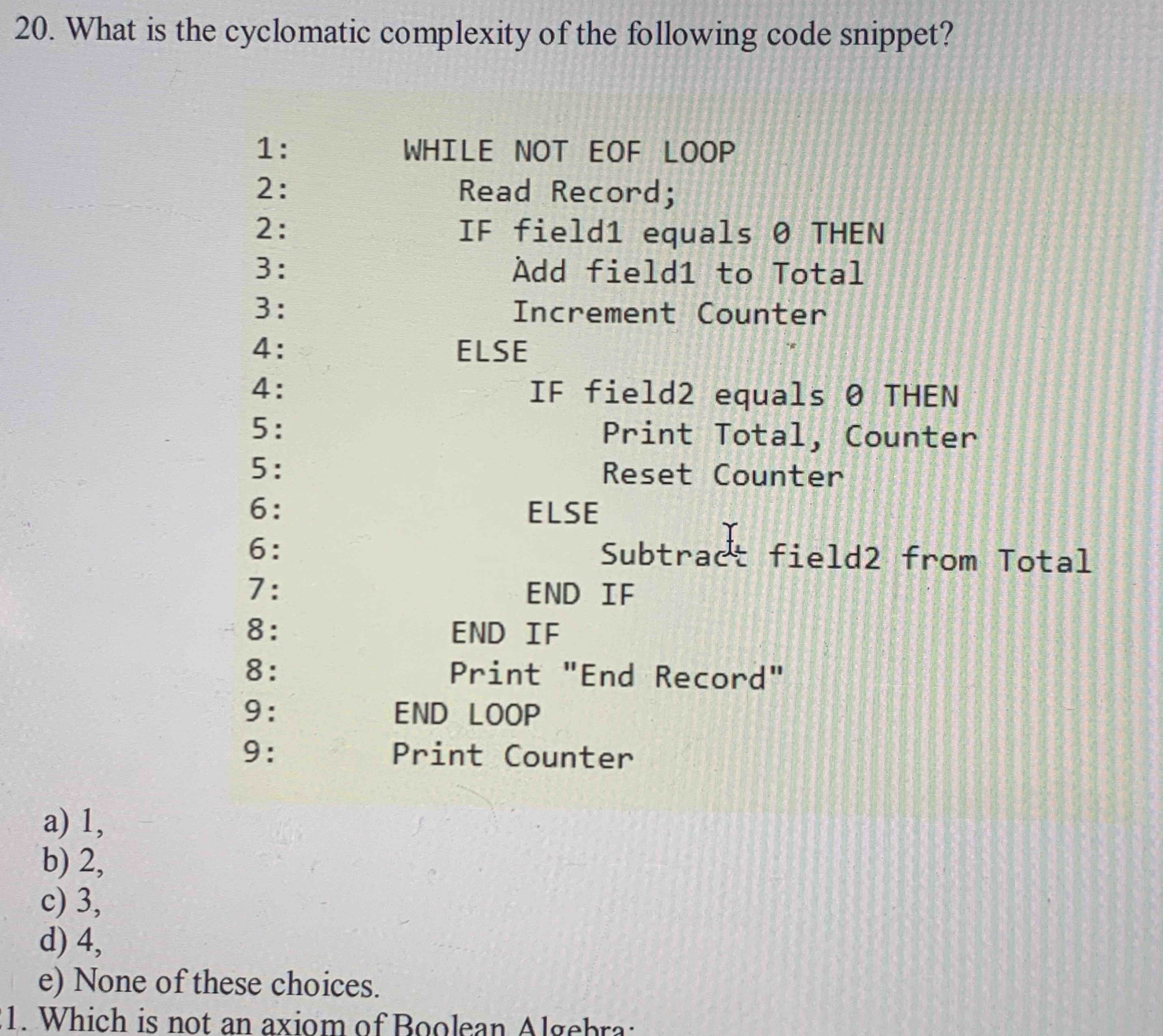 Solved What Is The Cyclomatic Complexity Of The Following 