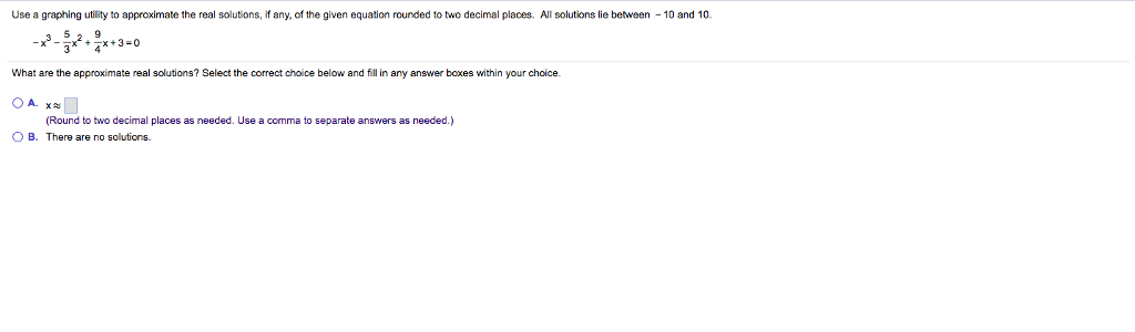 Solved Use a graphing utility to approximate the real | Chegg.com